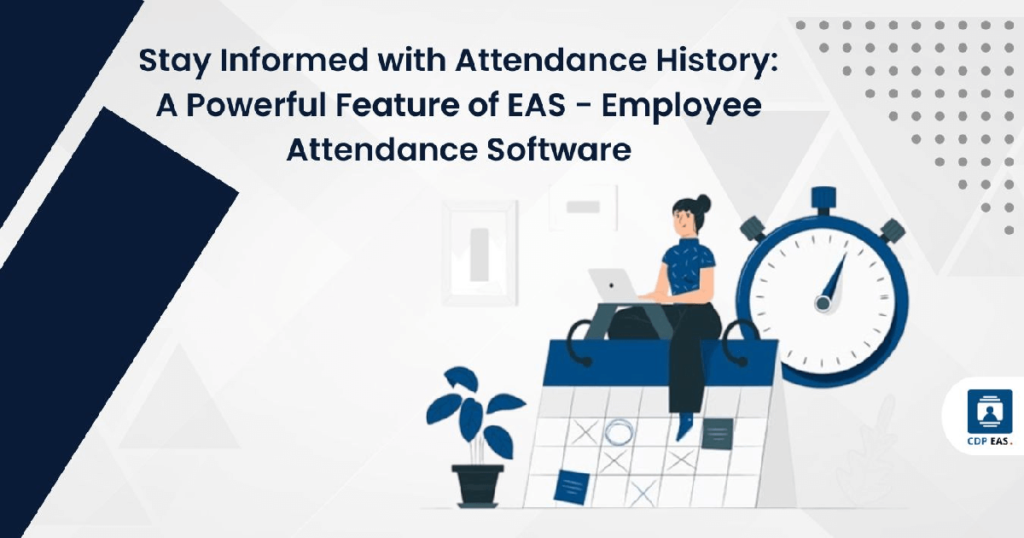 Staff Monitoring Software | App For Staff Attendance | CDP EAS